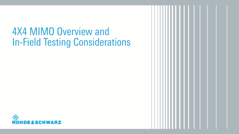 4x4 MIMO 网络测试 - Rohde & Schwarz China